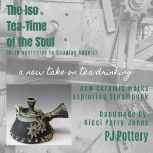 the iso tea-time of the soul - pj pottery
